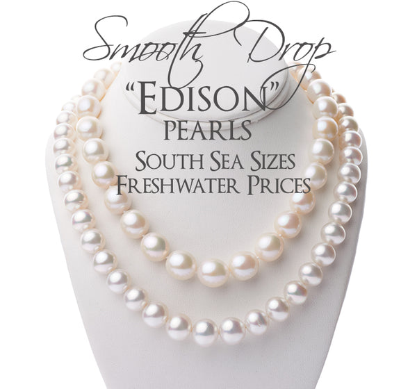 Smooth Drop Edison Pearls - Pure Pearls